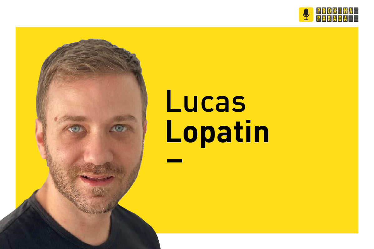 Destino: Hackeando startups junto con Lucas Lopatin